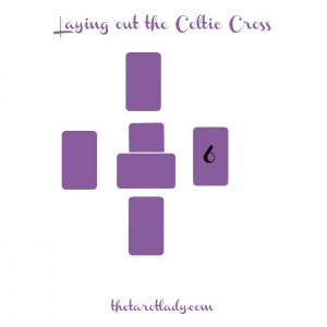 Breaking Down the Celtic Cross - Lesson 1: Laying it out