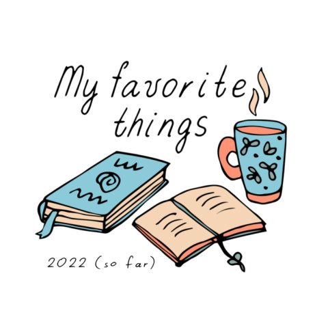 The Hit List - Some of my favorite things from 2022 (so far) - The Tarot Lady